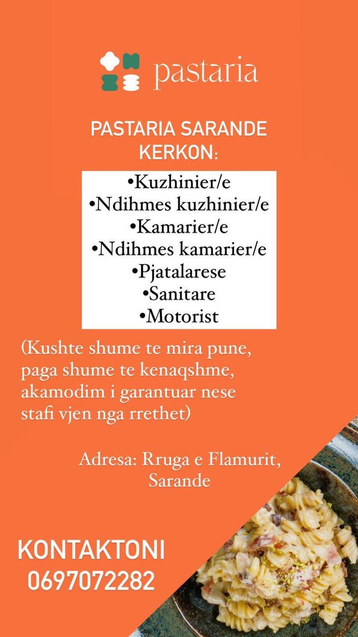 Restorant Pastaria Sarande kerkon: Kuzhinier/e Nd/kuzhinier/e Kamarier/e Nd/kamarier/e ...